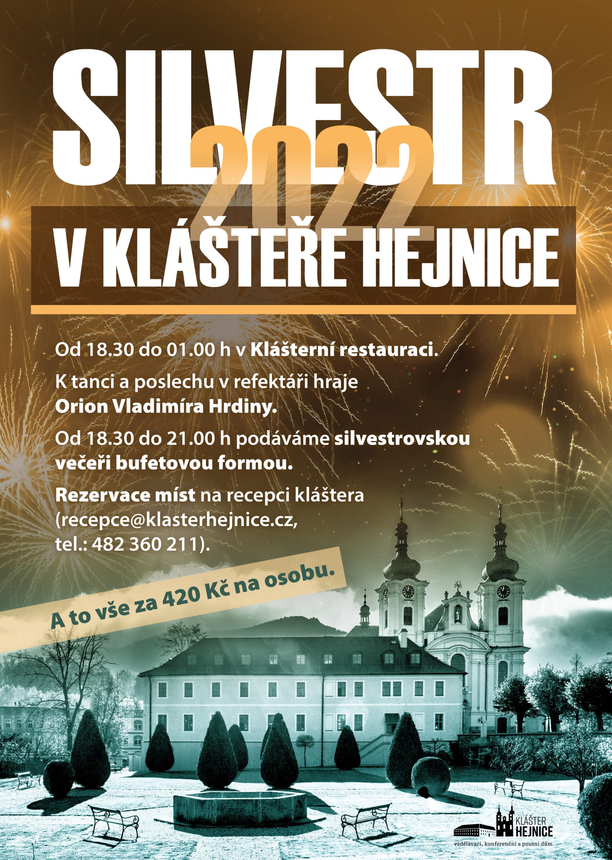 Silvestr 2022 v Klášteře Hejnice - Frýdlantsko / Frýdlantský výběžek